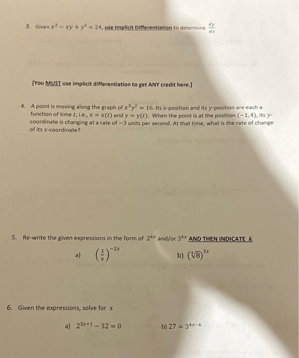 Solved 3. Given x2−xy+y3=24, use Implicit Differentiation to | Chegg.com