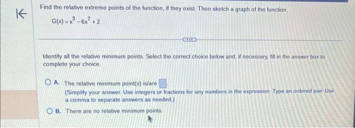Solved Find the relative extreme points of the function, if | Chegg.com