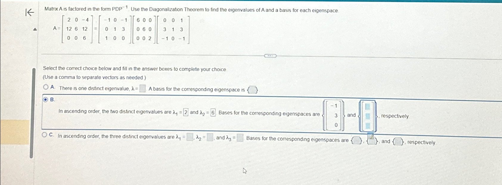 Solved Matrix A is factored in the form PDP ?-1. ﻿Use the | Chegg.com