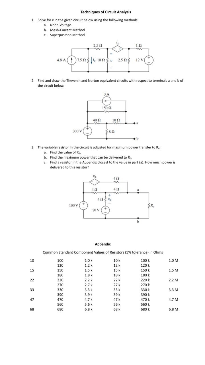Solved Techniques of Circuit AnalysisSolve for v ﻿in the | Chegg.com