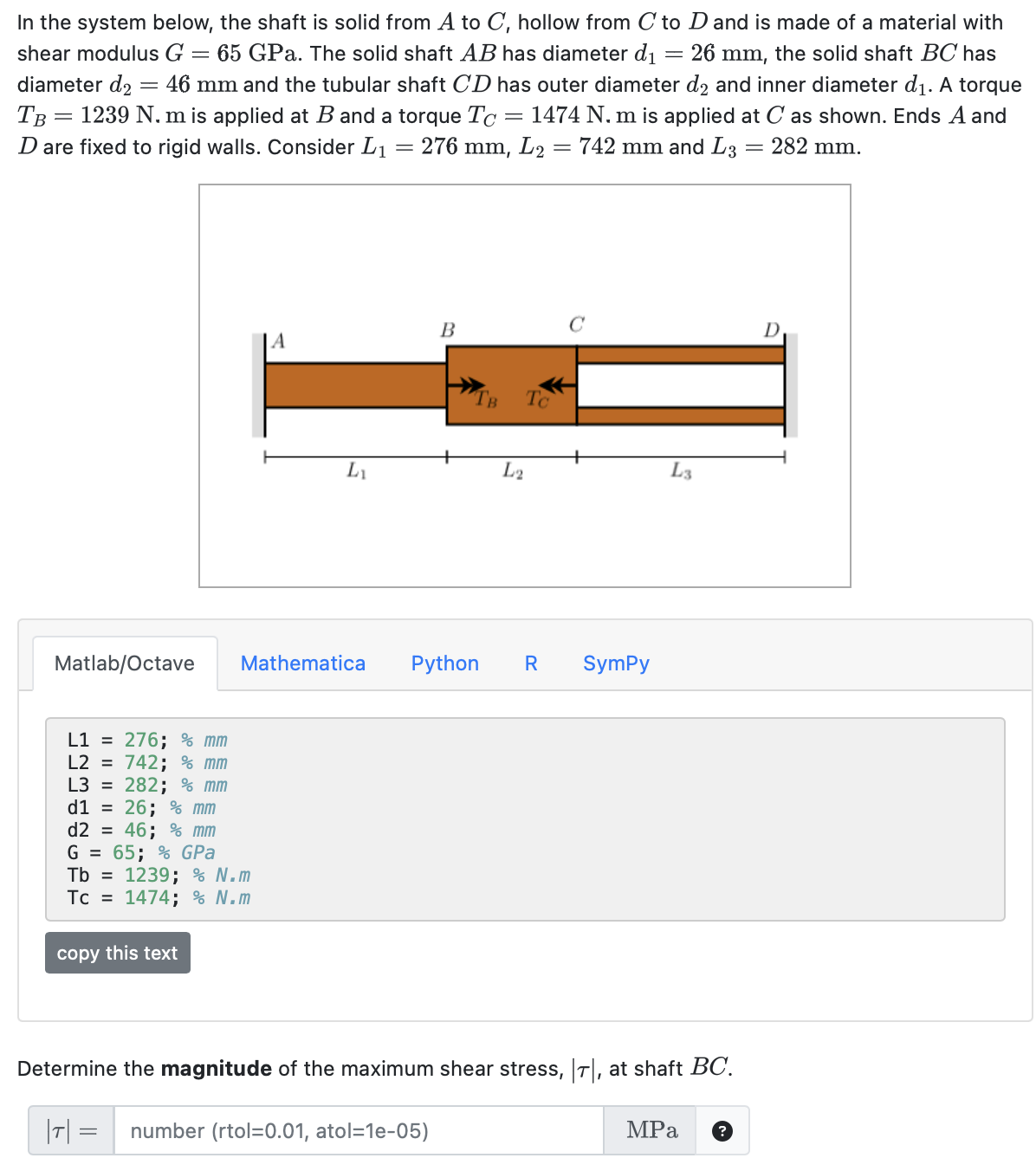 Solved In the system below, the shaft is solid from A ﻿to C, | Chegg.com