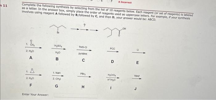 Solved Complete the following synthesis by selecting from | Chegg.com