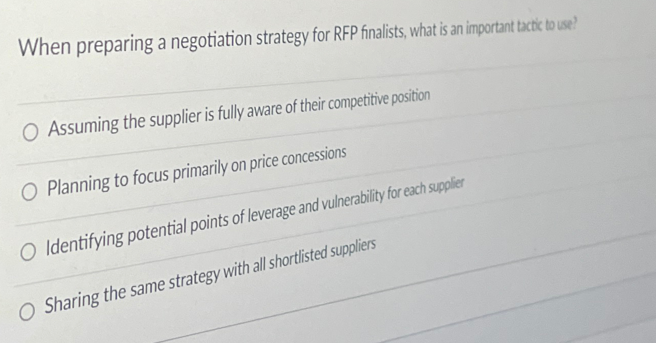 Solved When preparing a negotiation strategy for RFP | Chegg.com