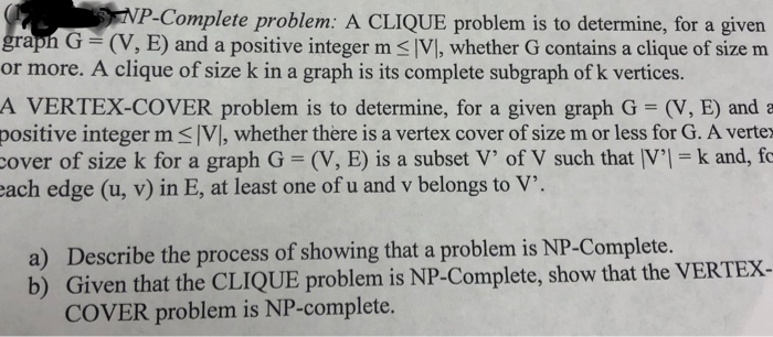 Solved NP-complete problem. A CLIQUE problem is to determine | Chegg.com