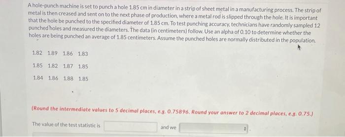 Solved A hole-punch machine is set to punch a hole 1.85 cm | Chegg.com