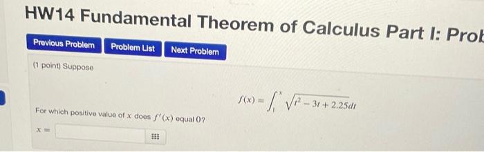 Solved HW14 Fundamental Theorem of Calculus Part I: Prob | Chegg.com