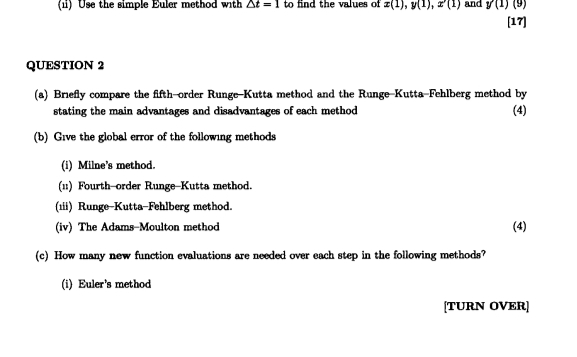 Solved (ii) Use the simple Euler method with \\\\Delta t=1 | Chegg.com