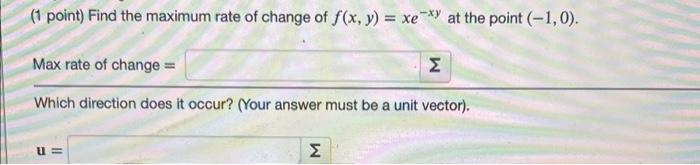 Solved (1 point) Find the maximum rate of change of | Chegg.com