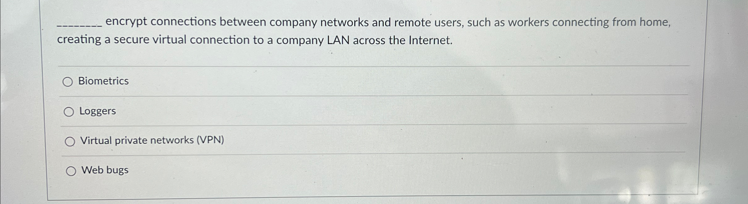 Solved encrypt connections between company networks and | Chegg.com