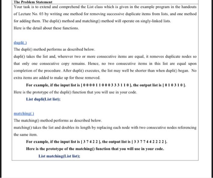 Solved Your task is to extend and comprehend the List class | Chegg.com