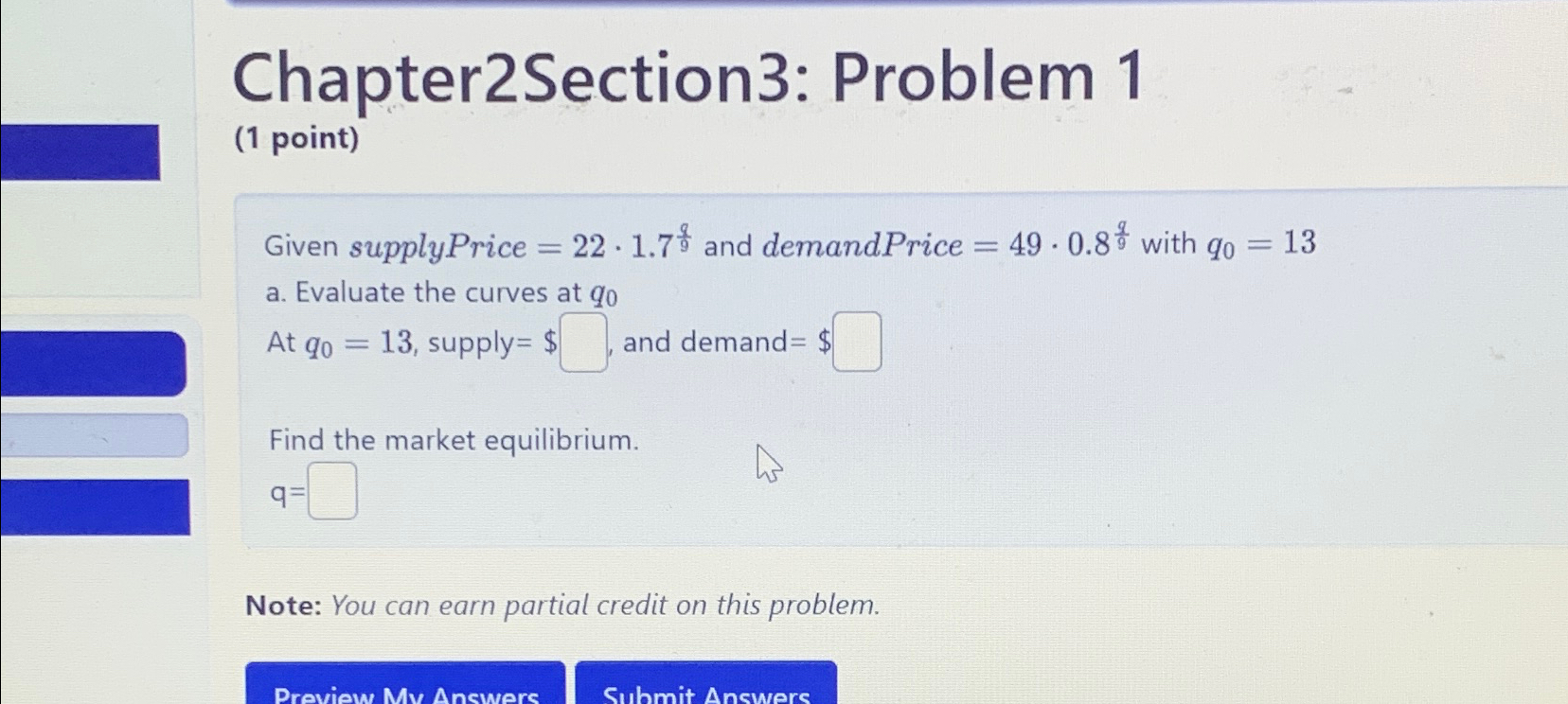 Solved Chapter2Section3: Problem 1(1 ﻿point)Given | Chegg.com