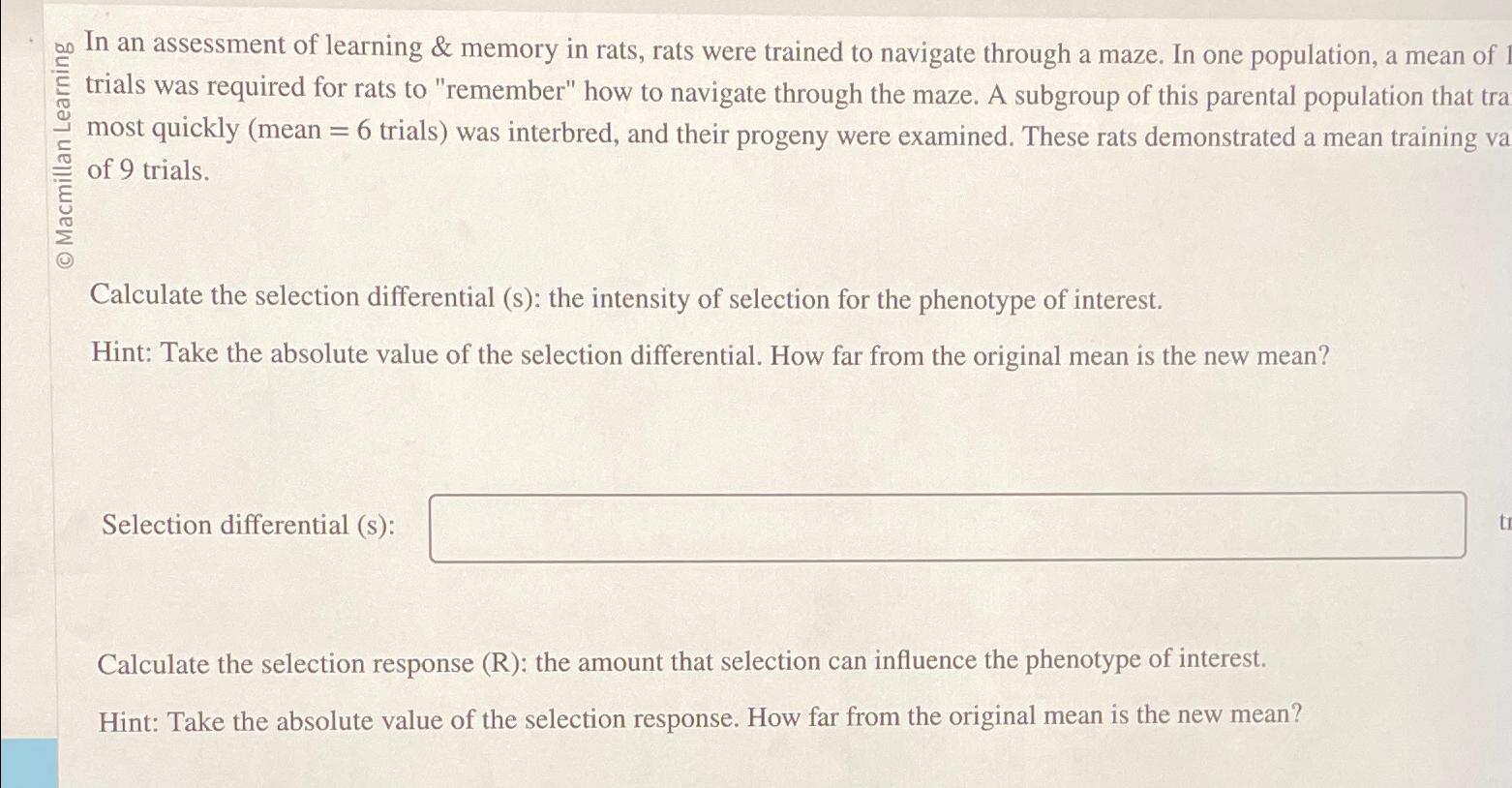 Solved In an assessment of learning & memory in rats, rats | Chegg.com