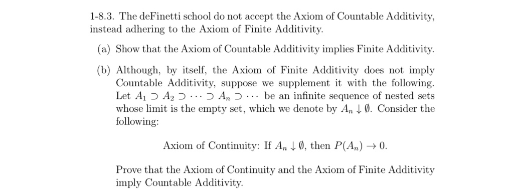 Solved 1-8.3. ﻿The deFinetti school do not accept the Axiom | Chegg.com