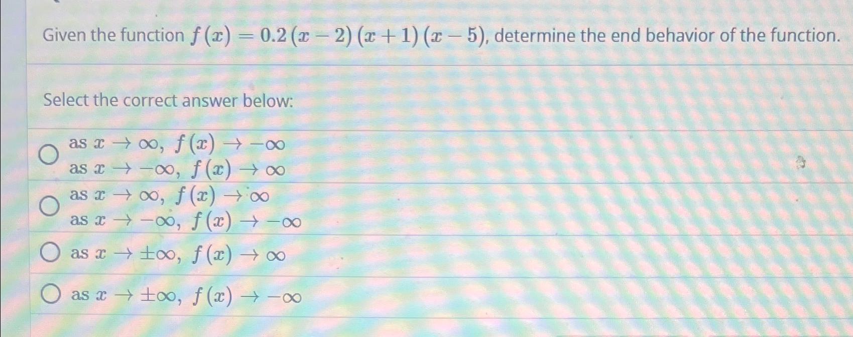 Solved Given the function f(x)=0.2(x-2)(x+1)(x-5), | Chegg.com