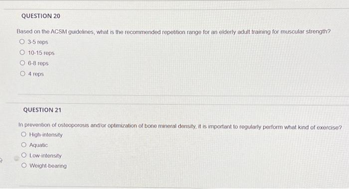 Solved QUESTION 20 Based on the ACSM guidelines, what is the | Chegg.com
