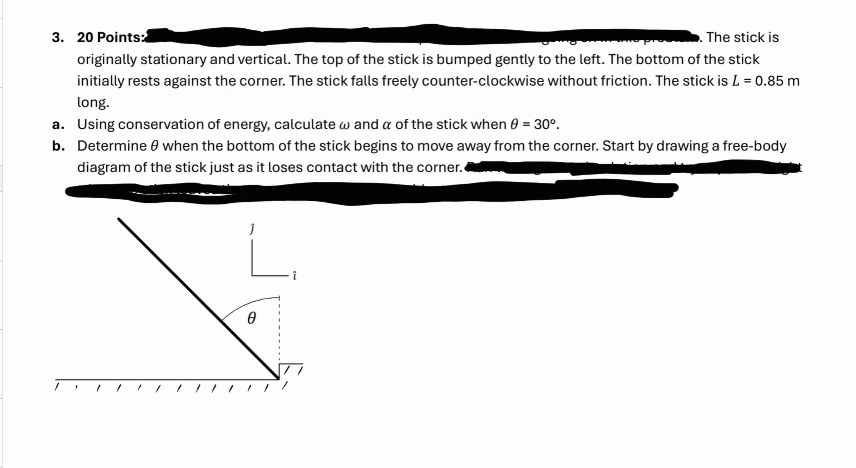 Solved 3. 20 ﻿Points: The stick is originally stationary and | Chegg.com
