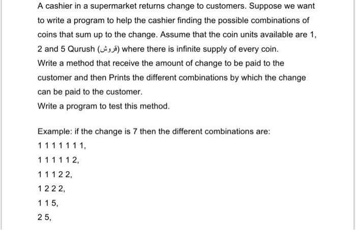 Solved A cashier in a supermarket returns change to | Chegg.com