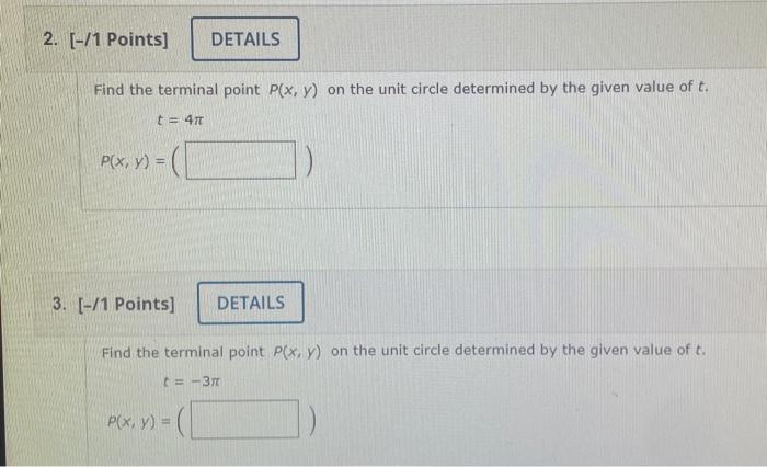 Solved Find the terminal point P(x,y) on the unit circle | Chegg.com
