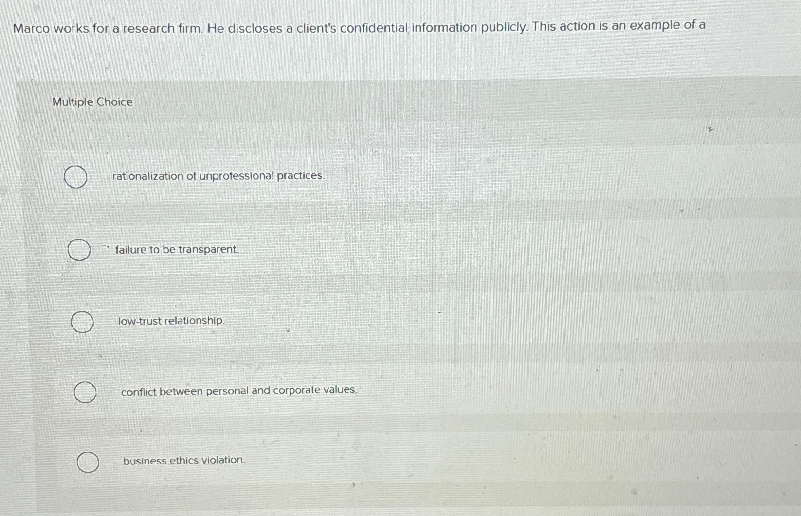 Solved Marco works for a research firm. He discloses a | Chegg.com