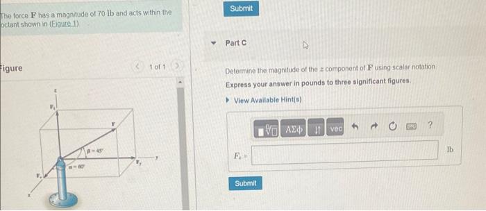 Solved The force F has a magntude of 70lb and acts within | Chegg.com