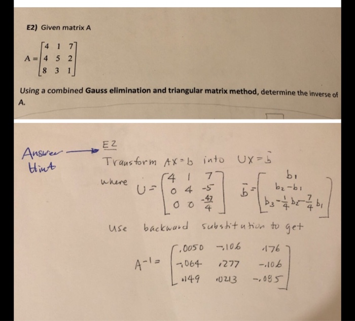 Solved E2) Given matrix A (4 17 A = 4 5 2 [8 3 1 Using a | Chegg.com