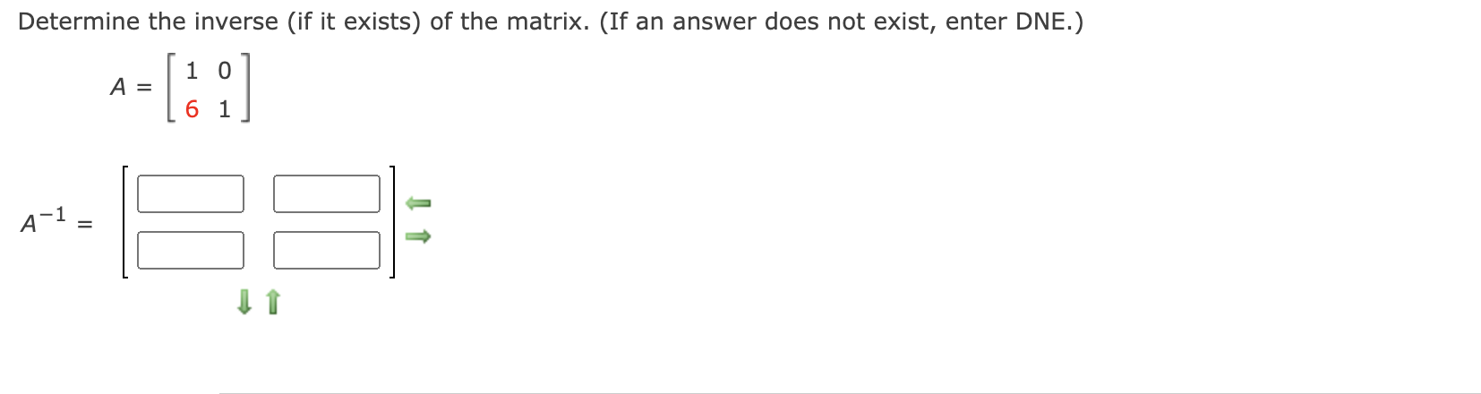 Solved Determine the inverse (if it exists) ﻿of the matrix. | Chegg.com