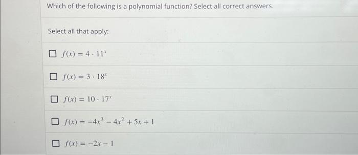 Solved Which of the following is a polynomial function? | Chegg.com