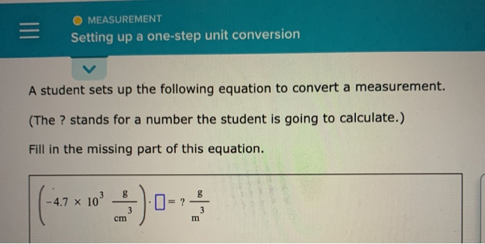 Solved MEASUREMENT Setting up a one-step unit conversion A | Chegg.com