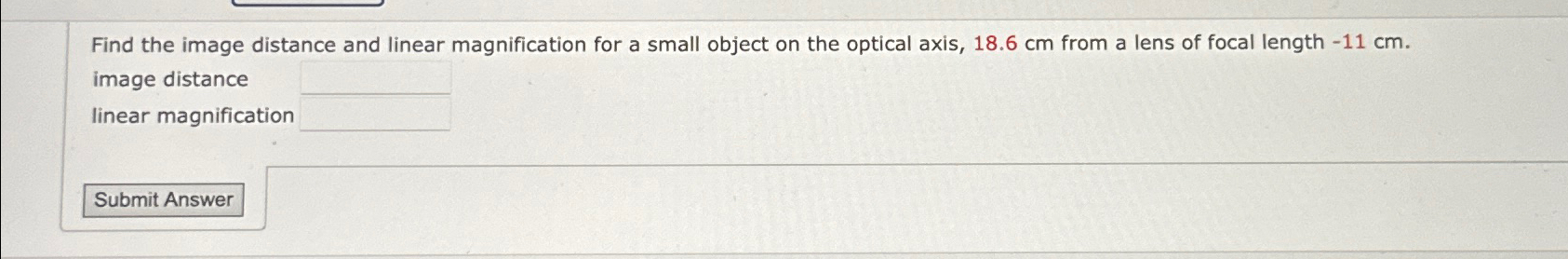 Solved Find the image distance and linear magnification for | Chegg.com