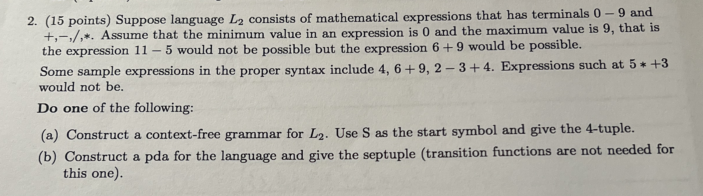 Solved (15 ﻿points) ﻿Suppose language L2 ﻿consists of | Chegg.com