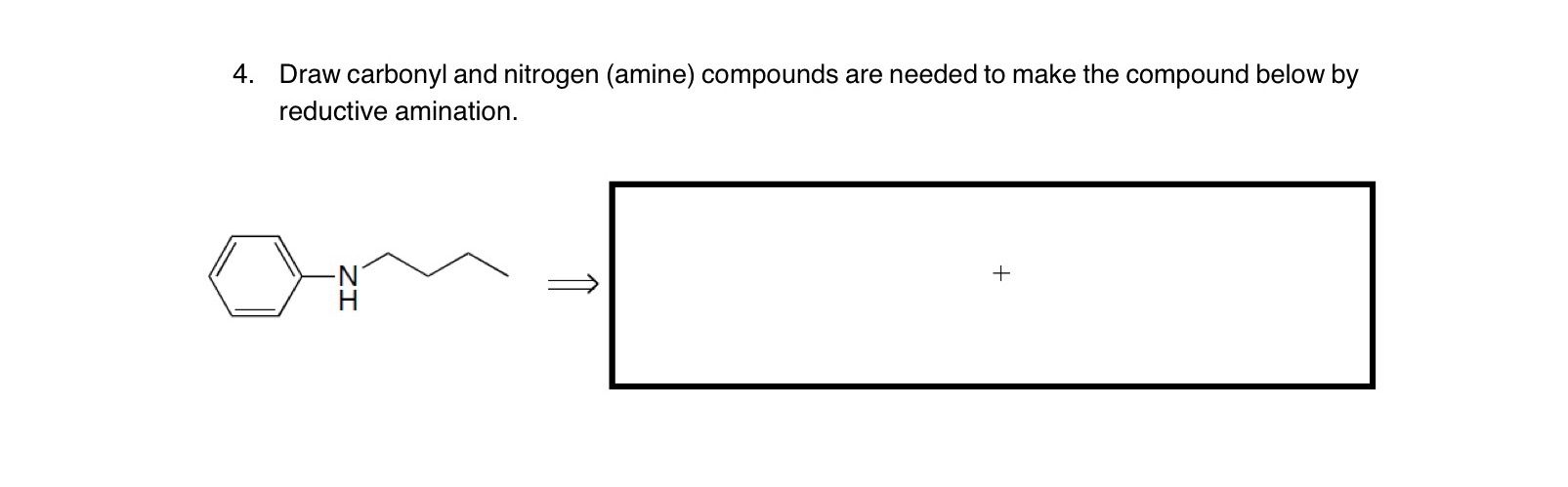 Solved Draw carbonyl and nitrogen (amine) ﻿compounds are | Chegg.com