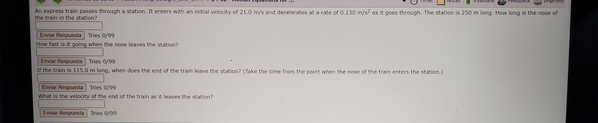 Solved the train in the station? Tries 0/99 the nose leaves | Chegg.com