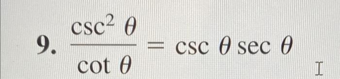 Solved csc2 e 9. csc O sec o cot | Chegg.com