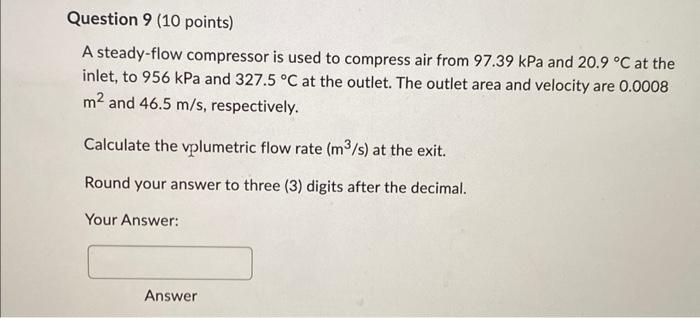 Solved A steady-flow compressor is used to compress air from | Chegg.com