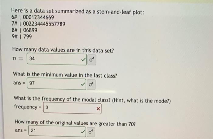 Solved Here is a data set summarized as a stem-and-leaf | Chegg.com