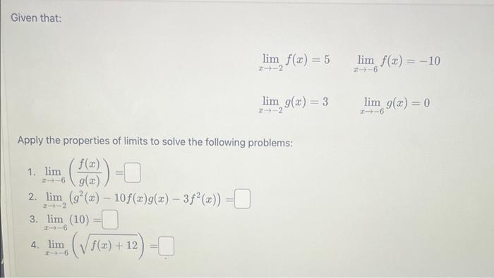 Solved Given that: limx→−2f(x)=5limx→−6f(x)=−10 | Chegg.com