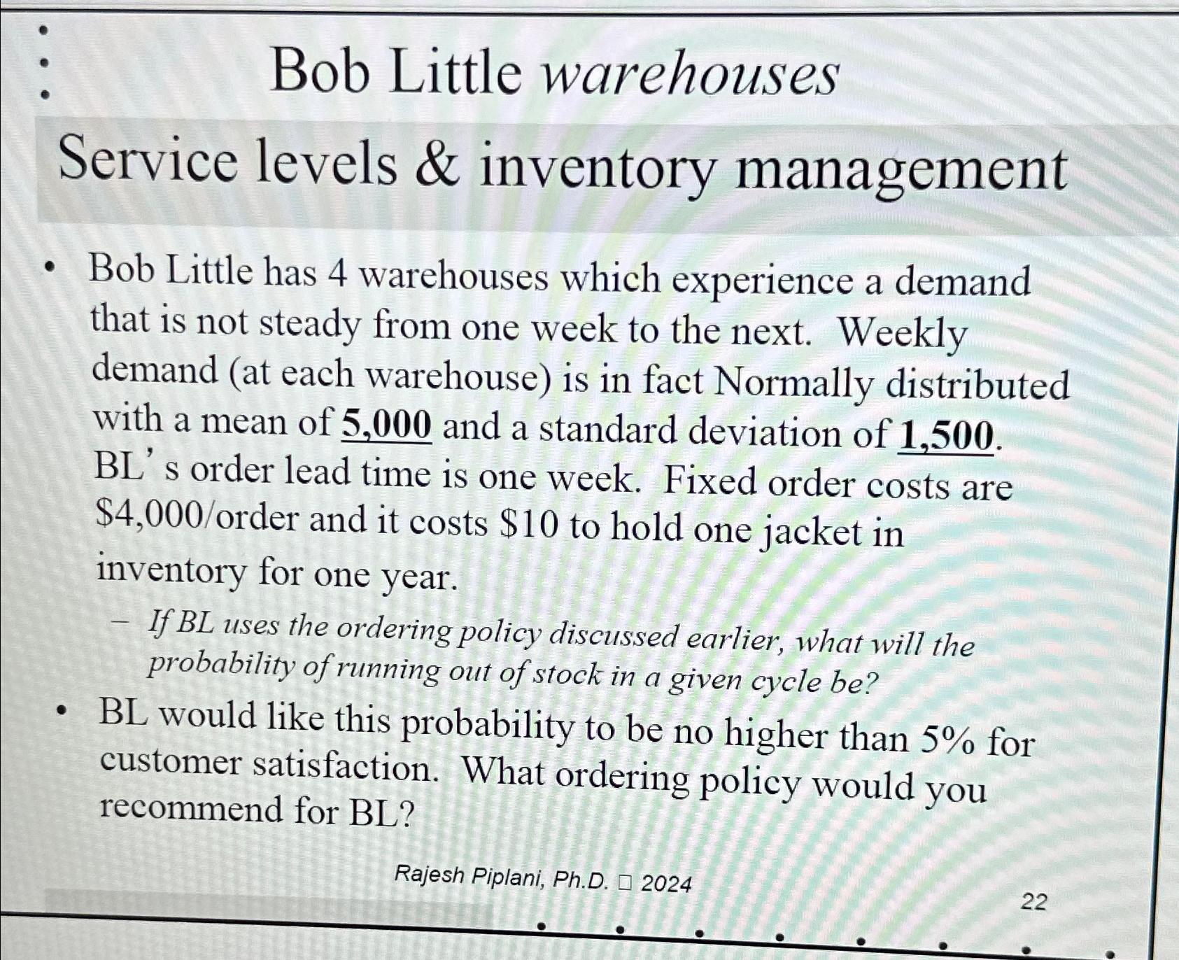 Solved Bob Little warehousesService levels & inventory | Chegg.com