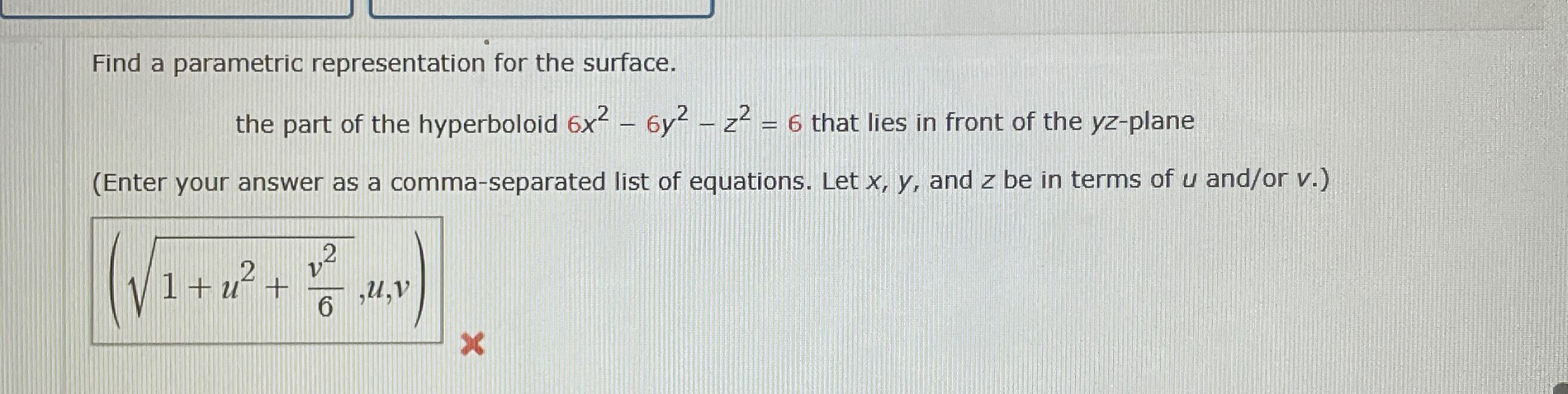 Solved Find a parametric representation for the surface.the | Chegg.com