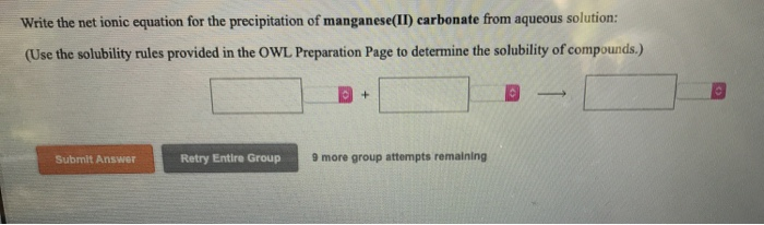 Solved Write the net ionic equation for the precipitation of | Chegg.com