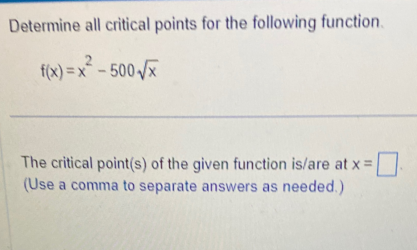 Solved Determine all critical points for the following | Chegg.com