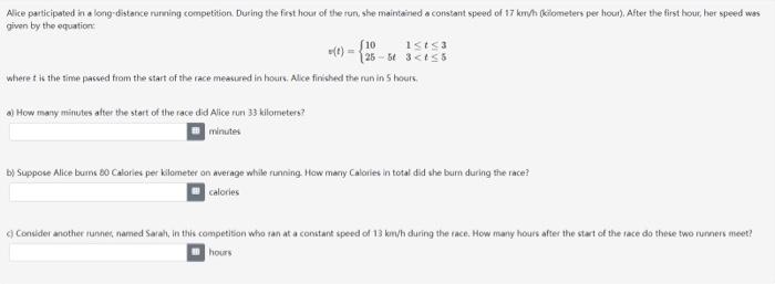 Solved Alice participated in a long distance rurning | Chegg.com