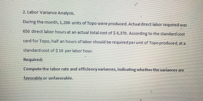 Solved 2. Labor Variance Analysis. During the month, 1,200 | Chegg.com
