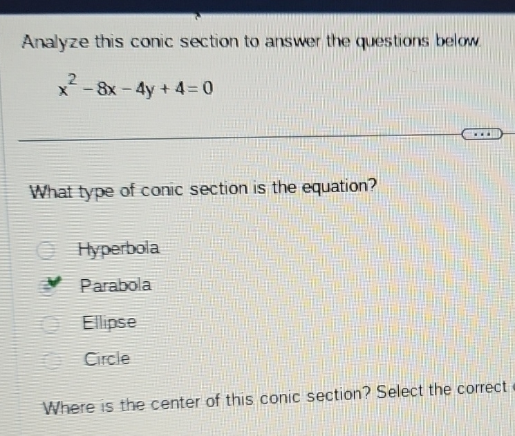 Solved Analyze this conic section to answer the questions | Chegg.com