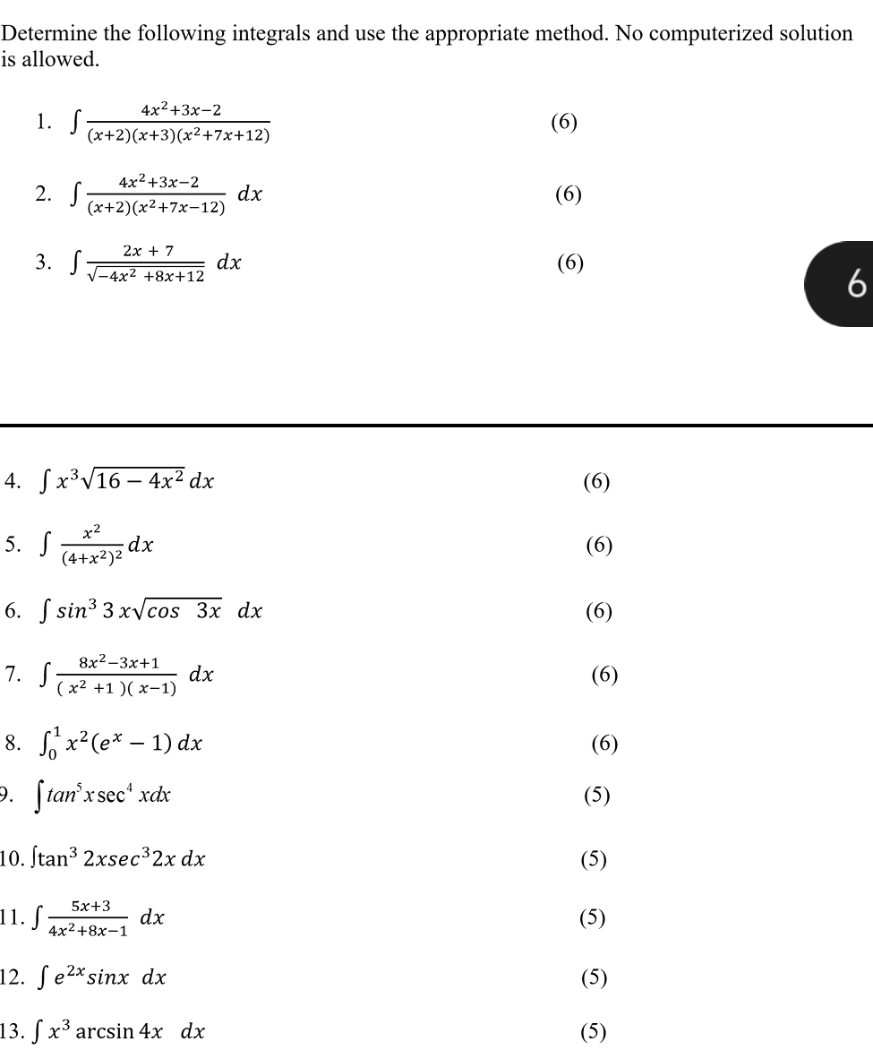 Solved Determine the following integrals and use the | Chegg.com