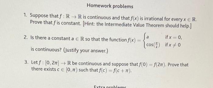 Solved 1. Suppose that f:R→R is continuous and that f(x) is | Chegg.com