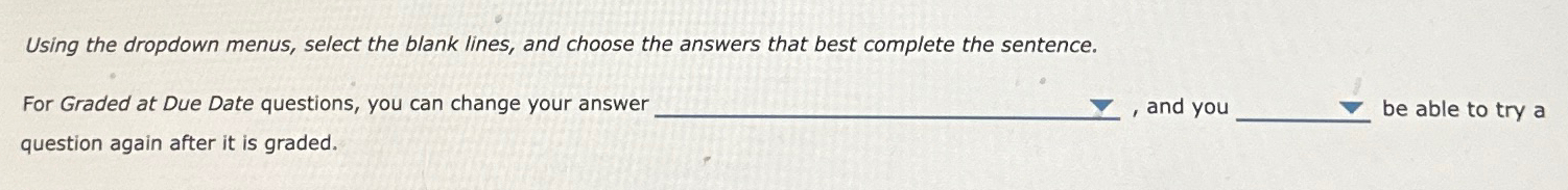 Solved Using the dropdown menus, select the blank lines, and | Chegg.com