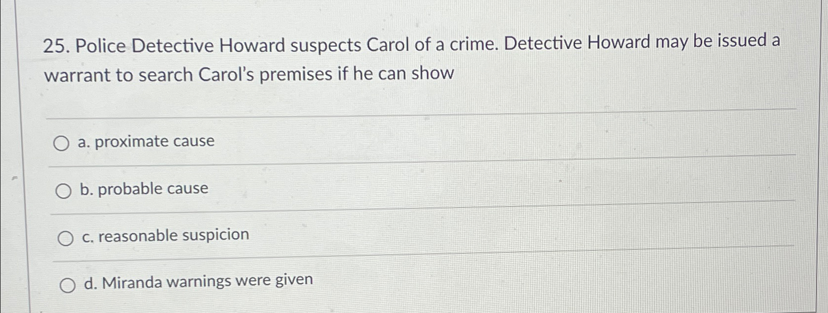 Solved Police Detective Howard suspects Carol of a crime. | Chegg.com