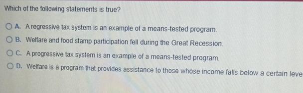 Solved Which of the following statements is true?A. ﻿A | Chegg.com