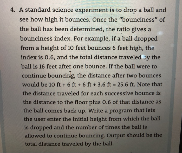 Solved 4 Standard Science Experiment Drop Ball See High Bounces