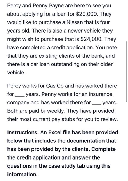 Percy and Penny Payne are here to see you about | Chegg.com